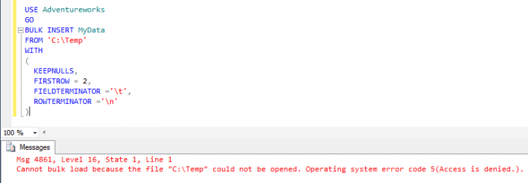 Cannot bulk load because the file could not be opened. Operating system error code 5 (Access is ...